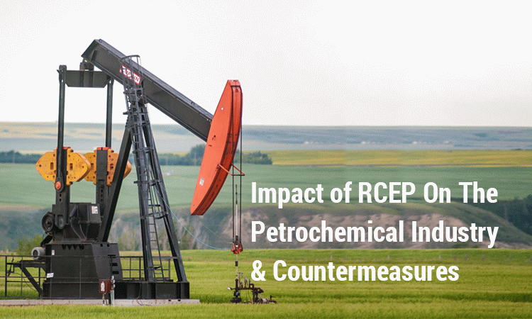 RCEP impact on petrochemical industry